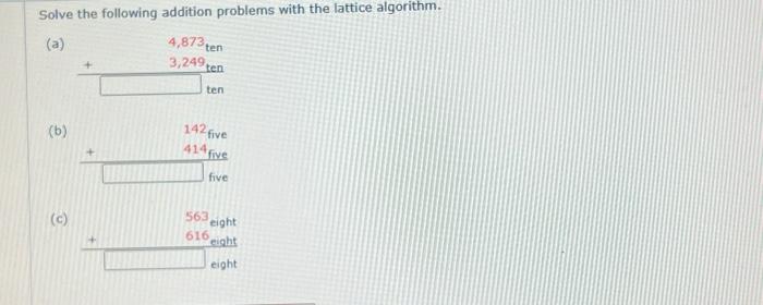 Solved Solve the following addition problems with the | Chegg.com