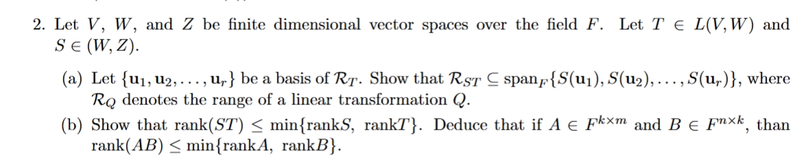 Solved Let V,W, ﻿and Z ﻿be finite dimensional vector spaces | Chegg.com