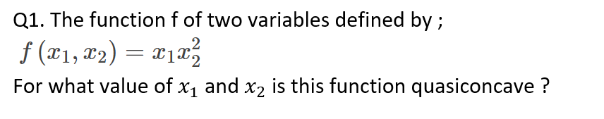 Solved Q1. ﻿The function f ﻿of two variables defined by | Chegg.com