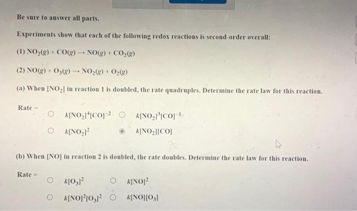 Solved Be sure to answer all parts. Experiments show that | Chegg.com