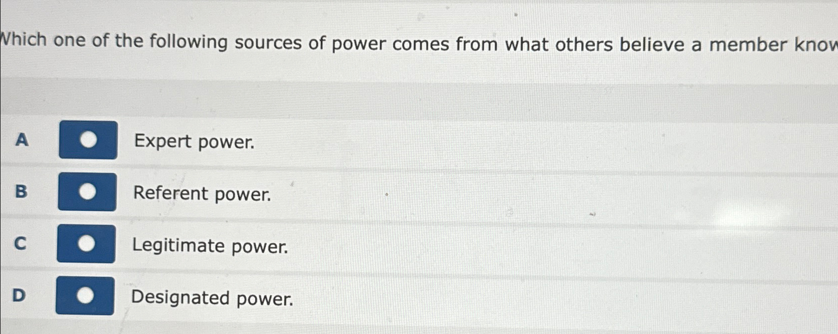 Solved Which one of the following sources of power comes | Chegg.com