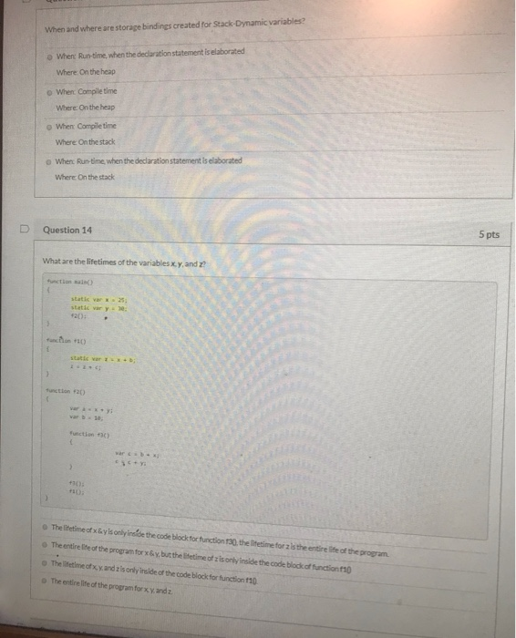Solved When and where are storage bindings created for Stack | Chegg.com