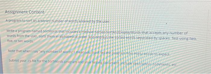 Solved Assignment Content A program to sort an arbitrary | Chegg.com