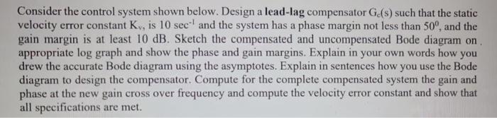 Solved Consider the control system shown below. Design a | Chegg.com