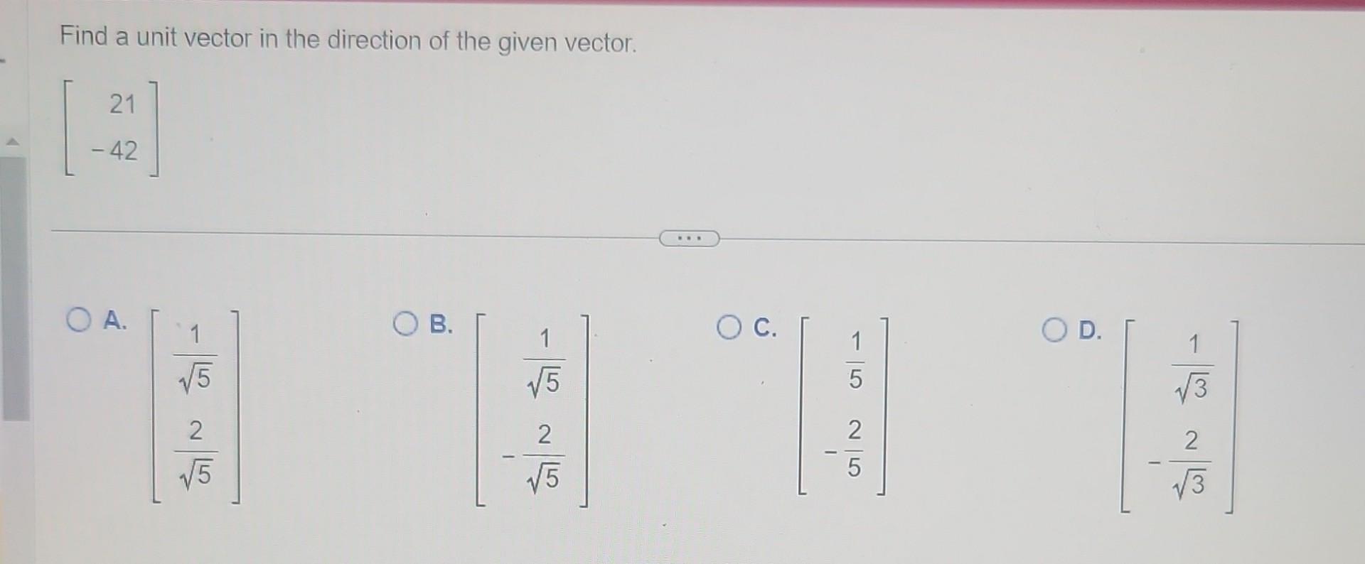 Solved Find a unit vector in the direction of the given | Chegg.com