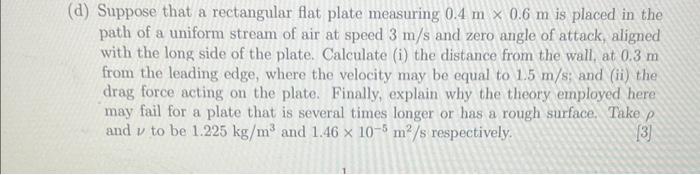 Solved (d) Suppose that a rectangular flat plate measuring | Chegg.com