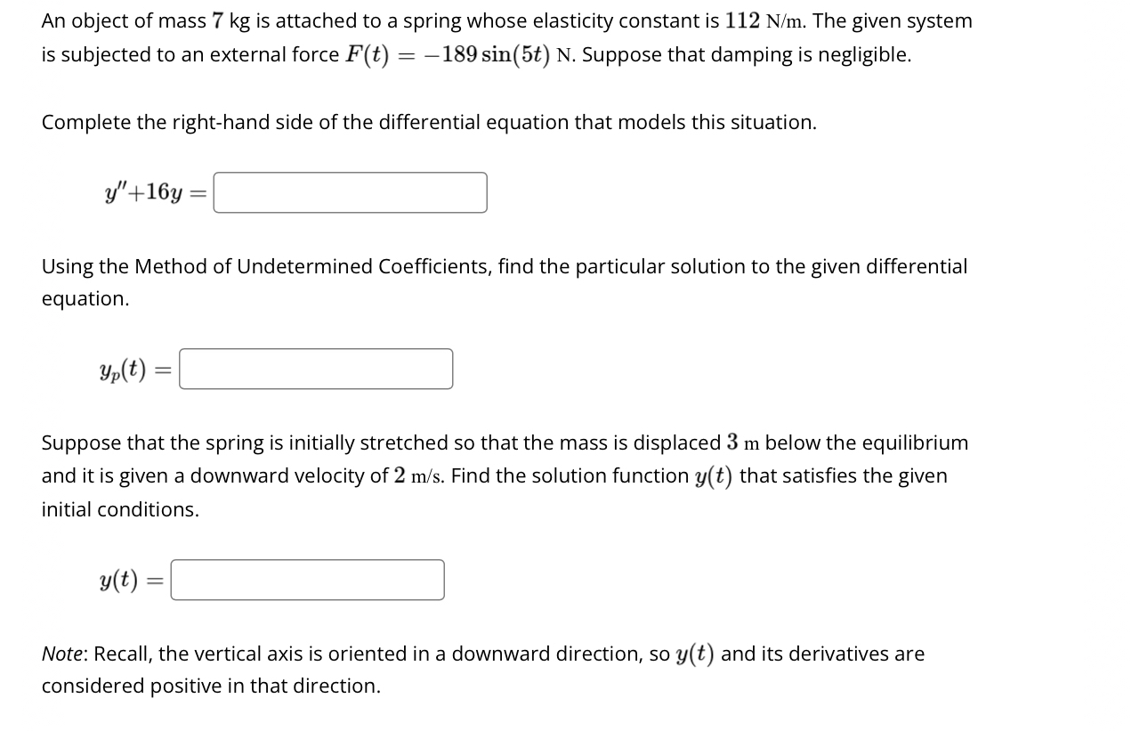 Solved An object of mass 7kg ﻿is attached to a spring whose | Chegg.com
