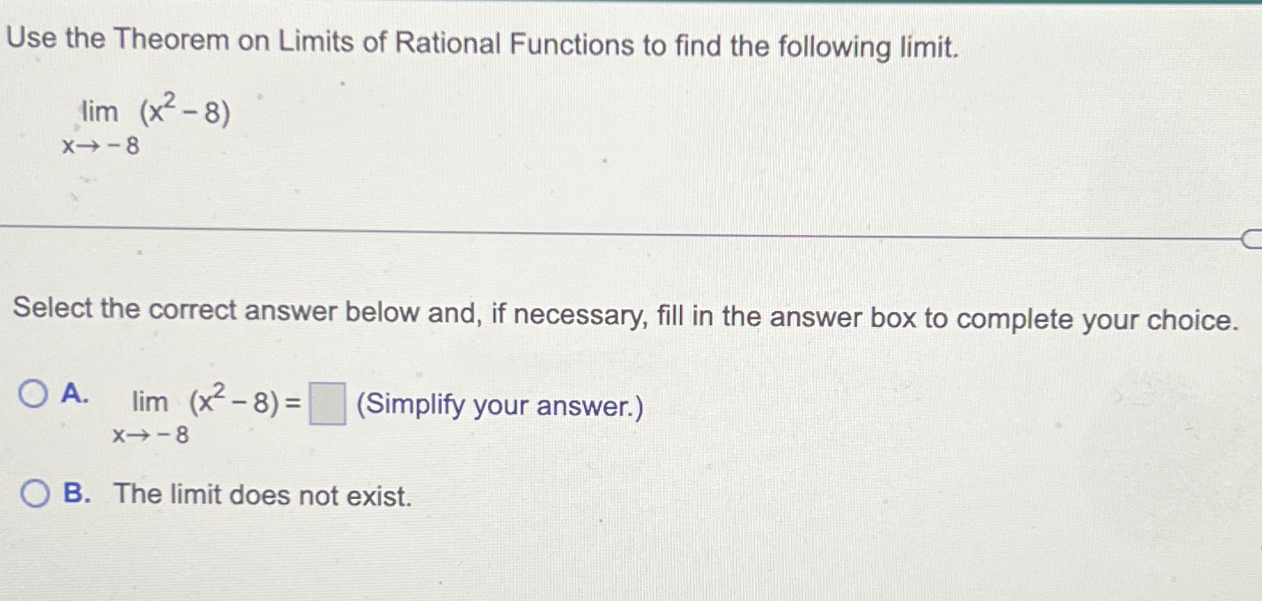 Solved Use the Theorem on Limits of Rational Functions to | Chegg.com