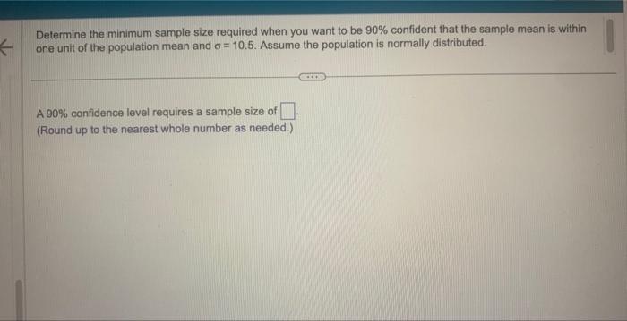 Solved Determine the minimum sample size required when you | Chegg.com