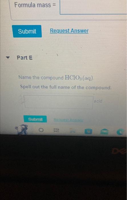 Solved Name the compound HCIO3(aq). Spell out the full name | Chegg.com