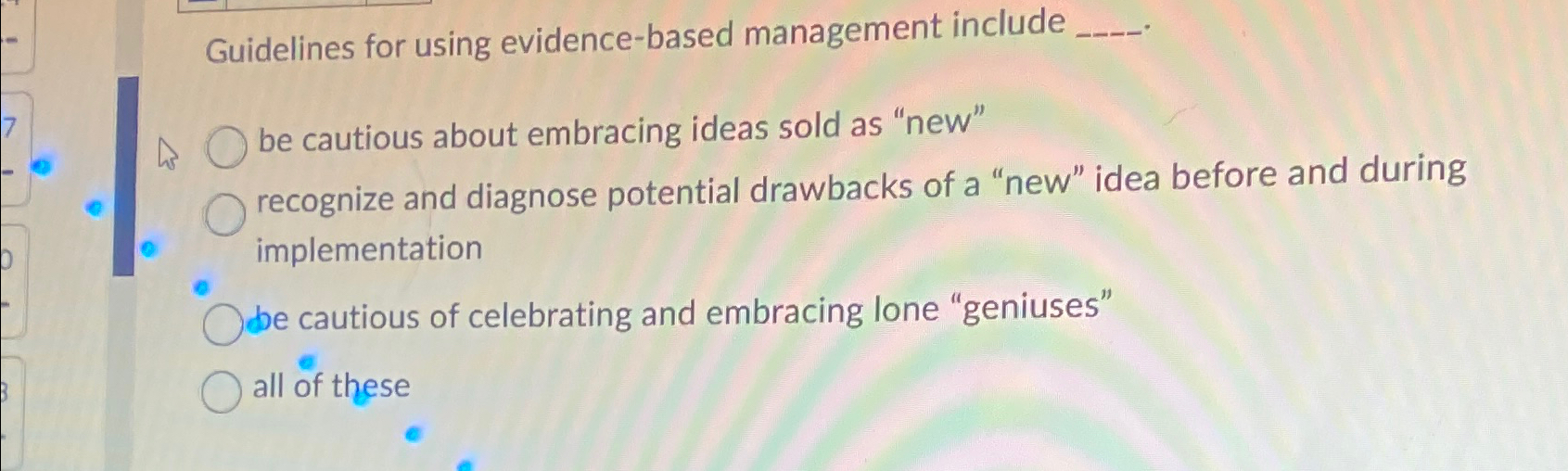Solved Guidelines for using evidence-based management | Chegg.com