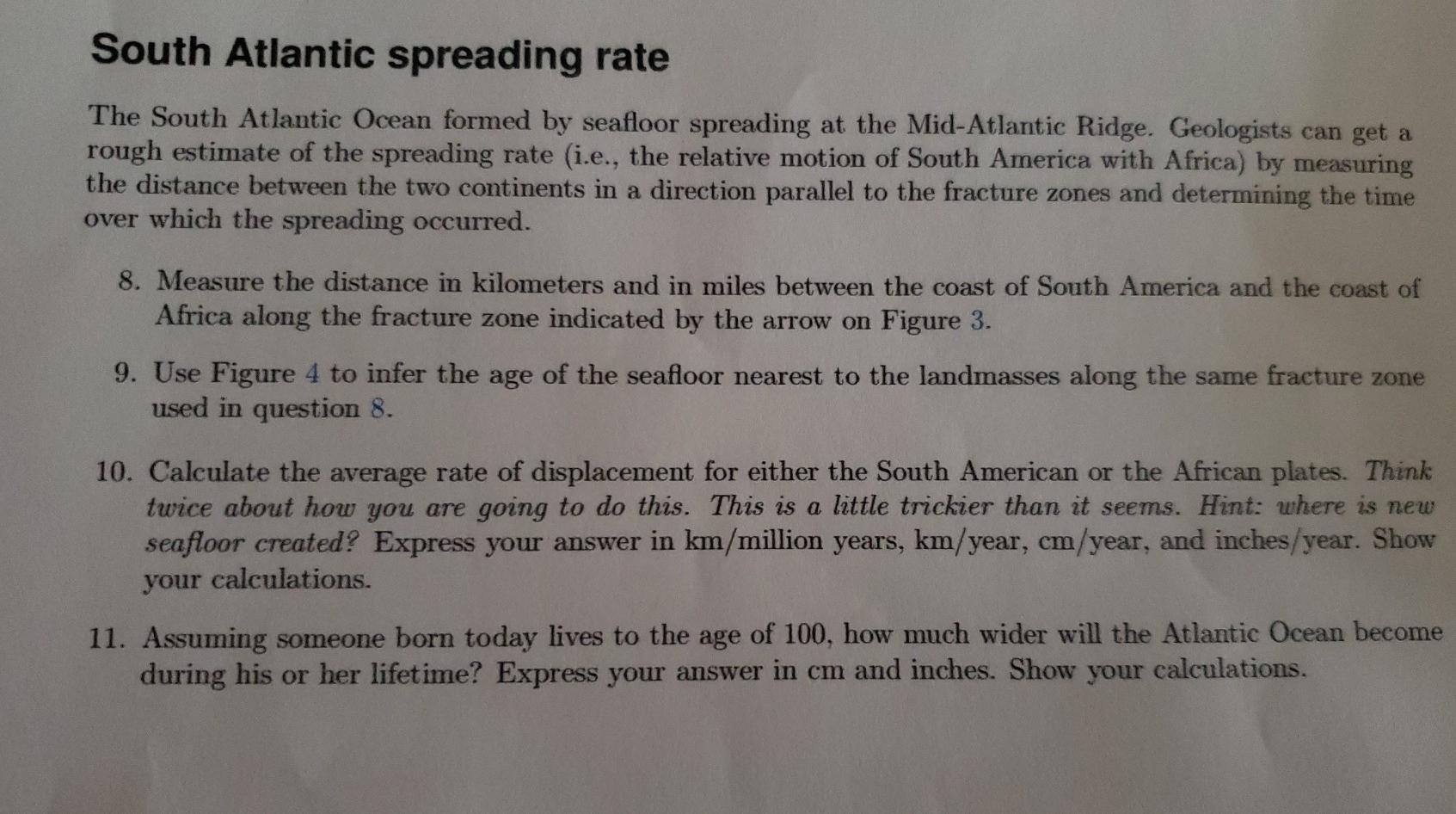 Solved South Atlantic spreading rate The South Atlantic | Chegg.com