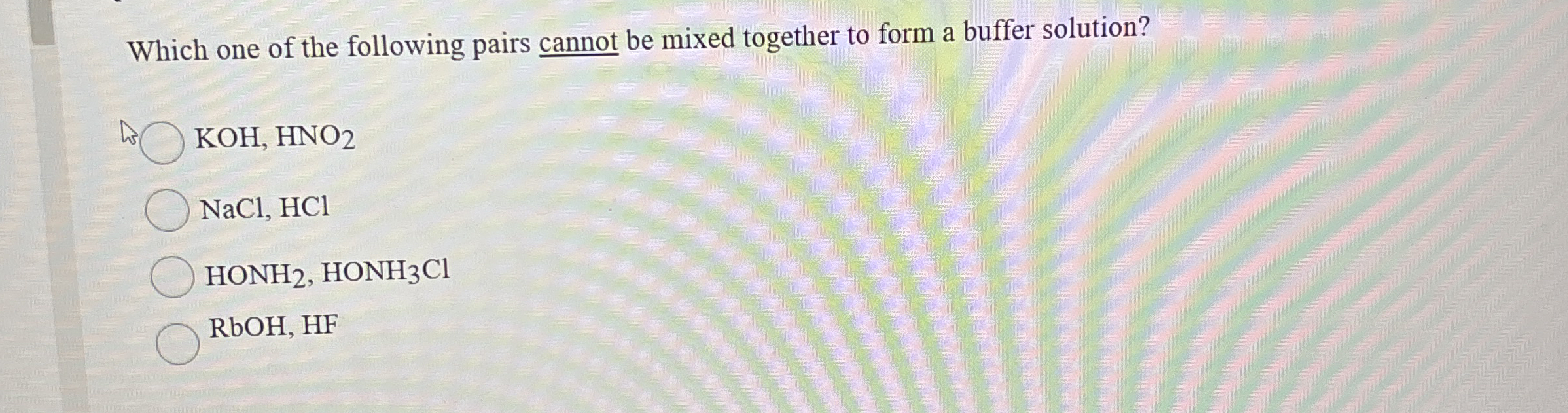 Solved Which one of the following pairs cannot be mixed | Chegg.com