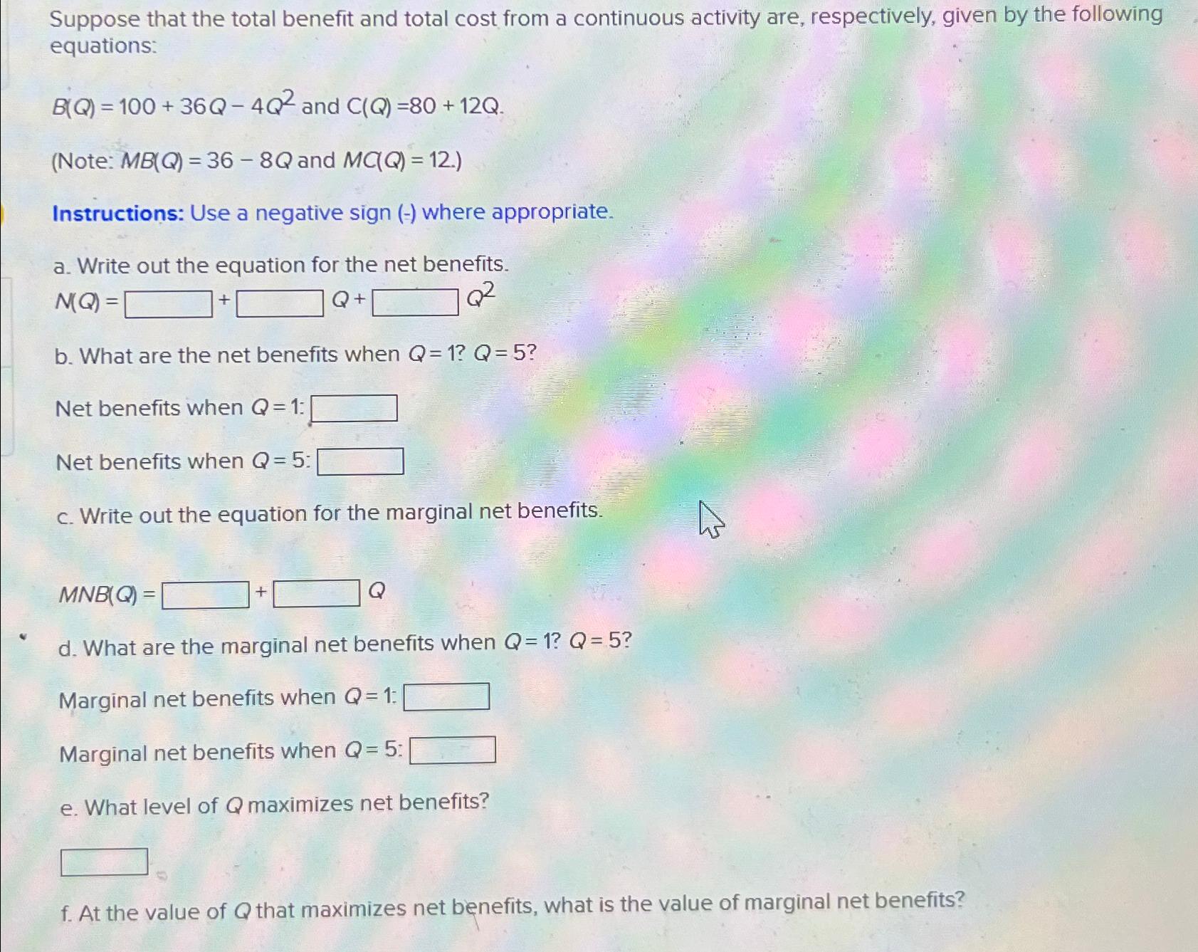 Solved Suppose that the total benefit and total cost from a | Chegg.com