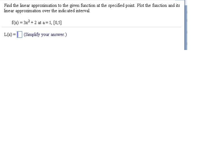 Solved Find the linear approximation to the given function | Chegg.com