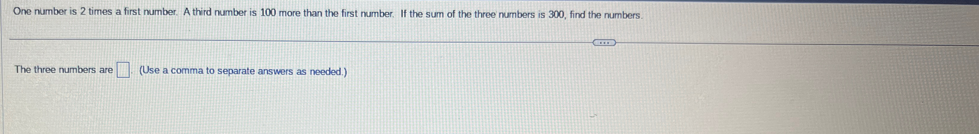 Solved One number is 2 ﻿times a first number. A third number | Chegg.com