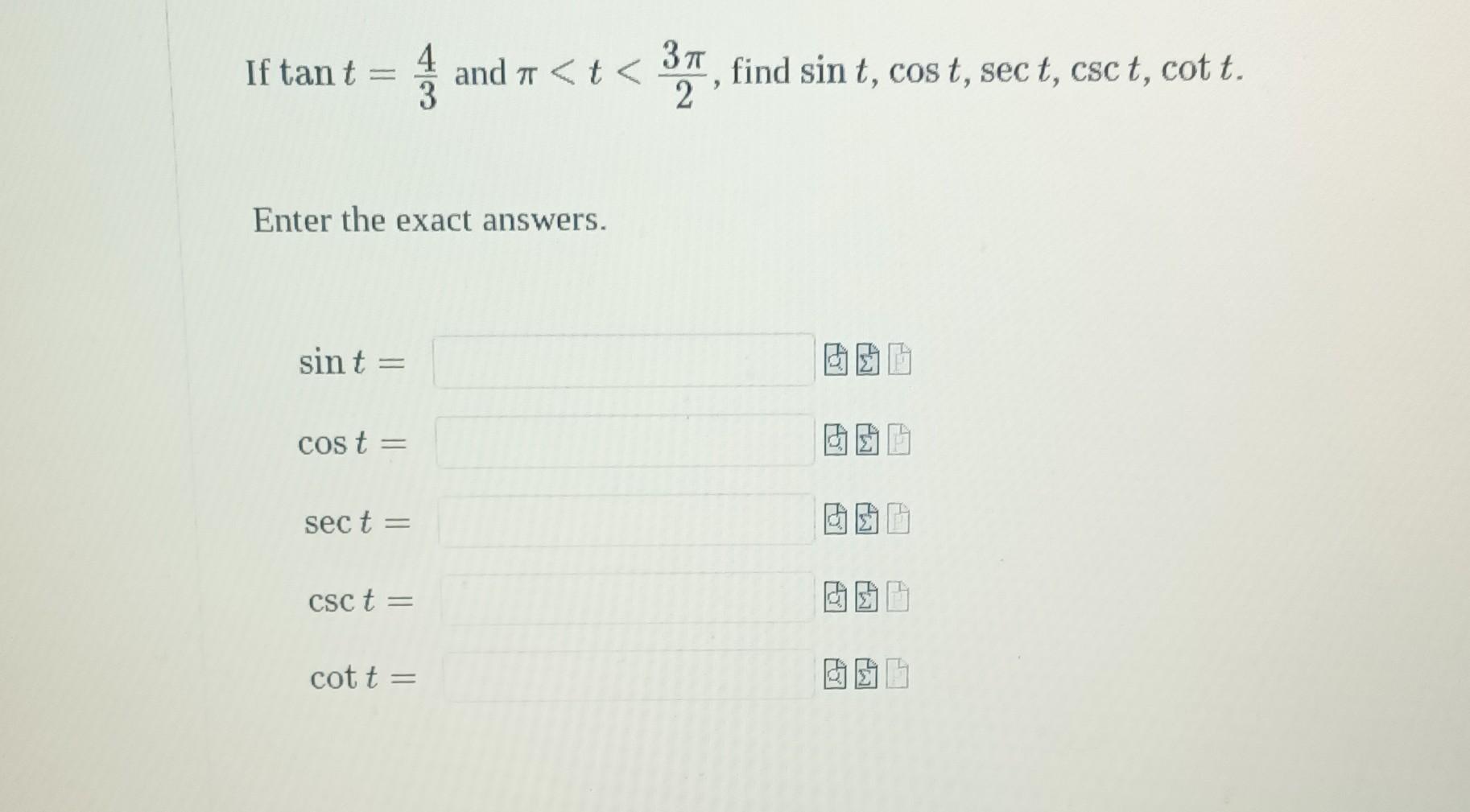 Solved If tant=34 and π | Chegg.com