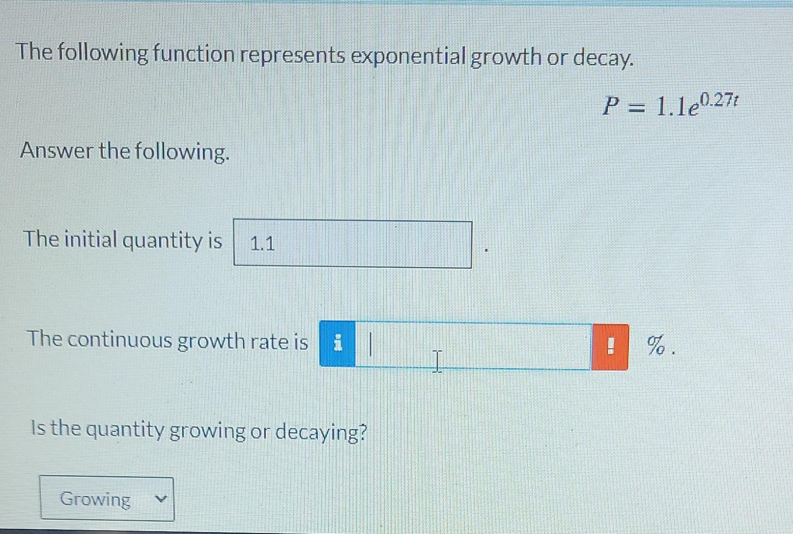 Solved The following function represents exponential growth | Chegg.com