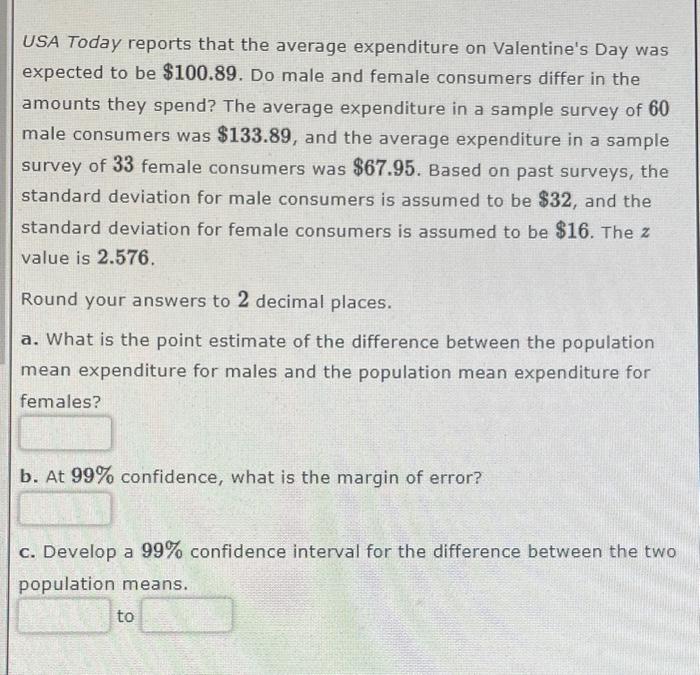 Solved USA Today reports that the average expenditure on | Chegg.com