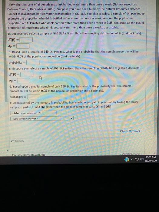 Solved Thirty-eight percent of all Americans drink bottled | Chegg.com