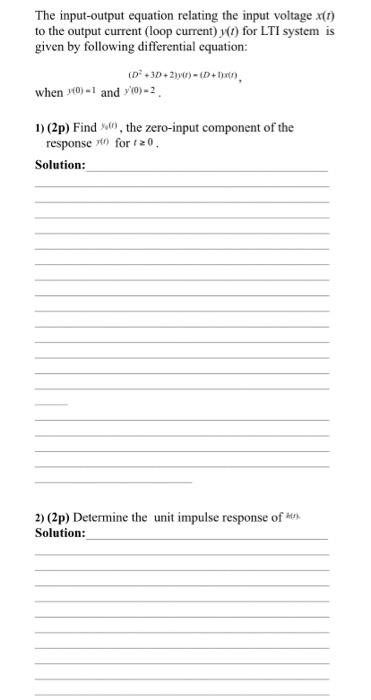 Solved The input-output equation relating the input voltage | Chegg.com