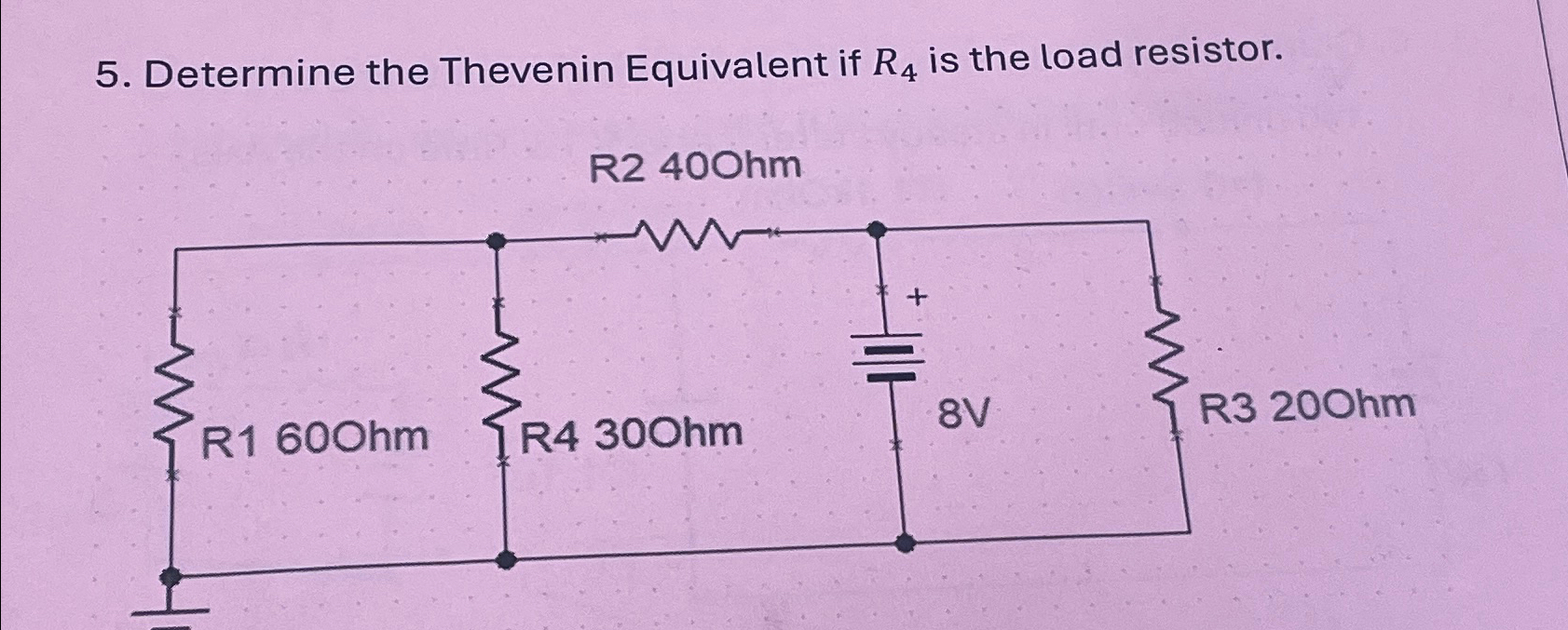 Solved Determine the Thevenin Equivalent if R4 ﻿is the load | Chegg.com