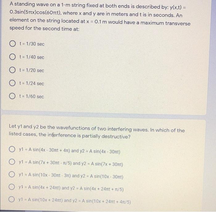 Solved A standing wave on a 1-m string fixed at both ends is | Chegg.com