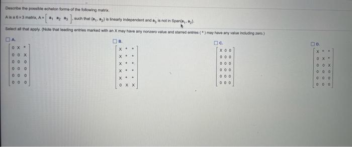Solved Describe the possible echelon forms of the following | Chegg.com