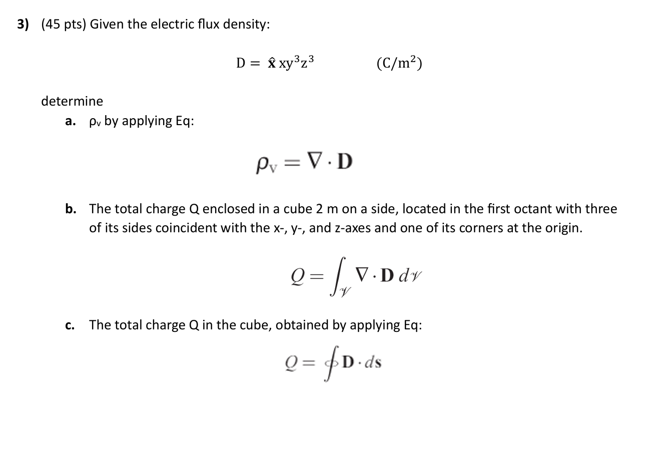 Solved 45 ﻿pts ﻿given The Electric Flux