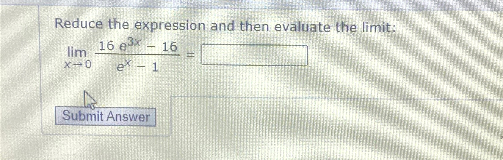Solved Reduce the expression and then evaluate the | Chegg.com