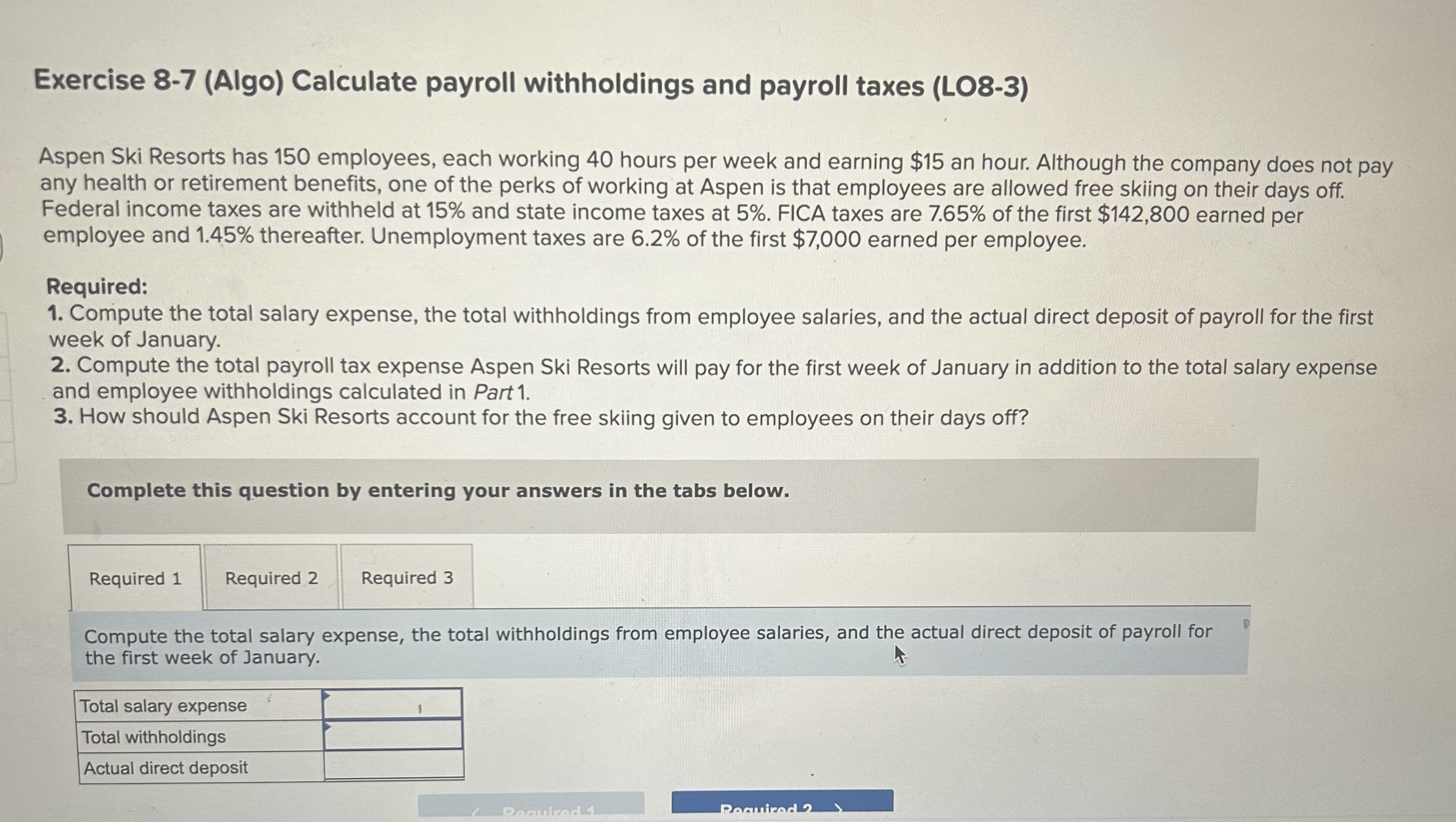 Solved Exercise 8-7 (Algo) ﻿Calculate payroll withholdings | Chegg.com