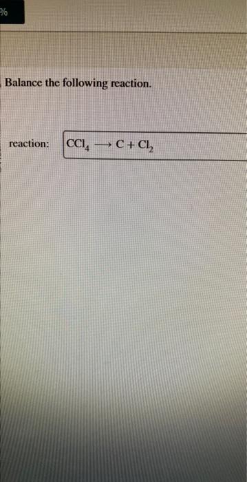 Solved Balance the following reaction. reaction: | Chegg.com