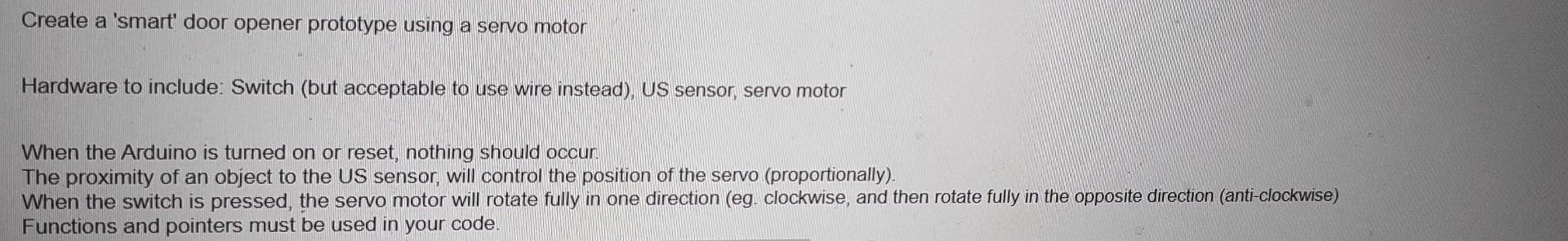 Solved Sir/Mam, Please use a Servo motor and Ultrasonic | Chegg.com
