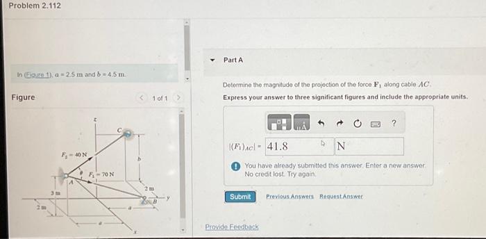 Solved Problem 2.112 In (Figure 1), a = 2.5 m and b = 4.5 m. | Chegg.com