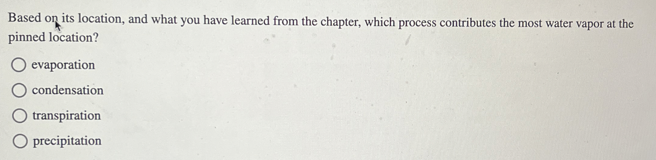 Solved Based on its location, and what you have learned from | Chegg.com