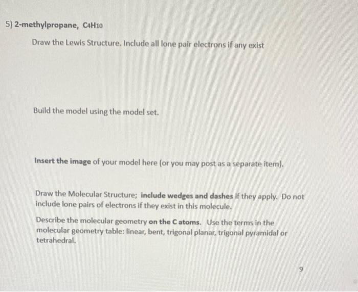 Solved 2-methylpropane, C4H10 Draw the Lewis Structure. | Chegg.com