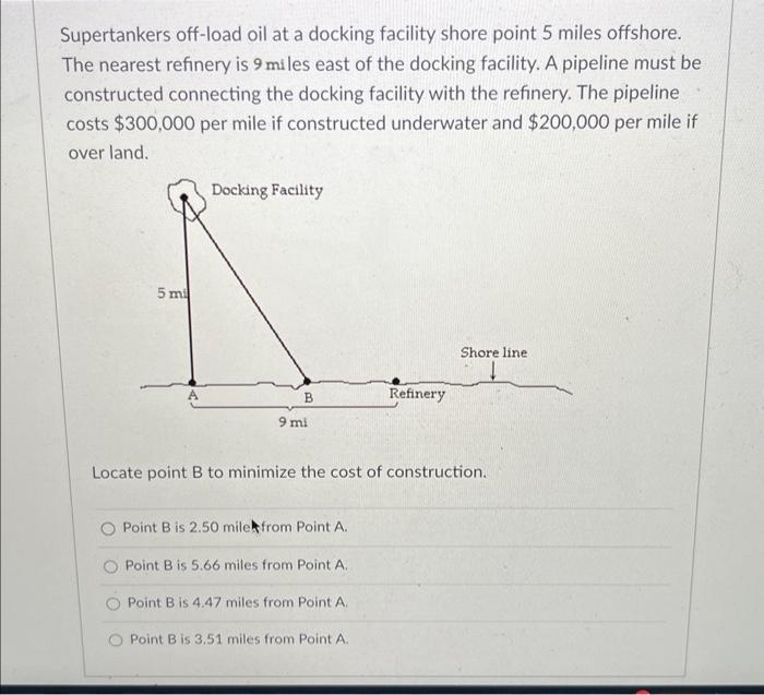 Solved Supertankers off-load oil at a docking facility shore | Chegg.com