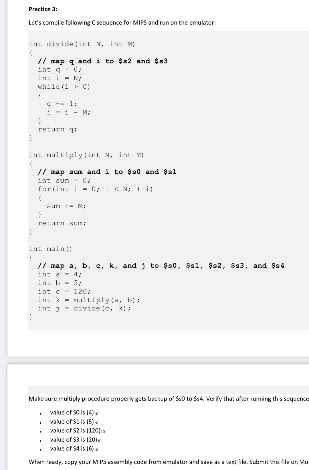 Solved Practice 3: Let's compile following C sequence for | Chegg.com