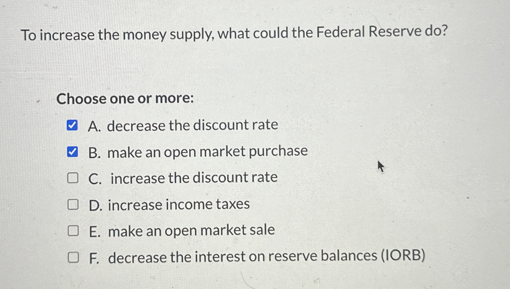 Solved To increase the money supply, what could the Federal | Chegg.com