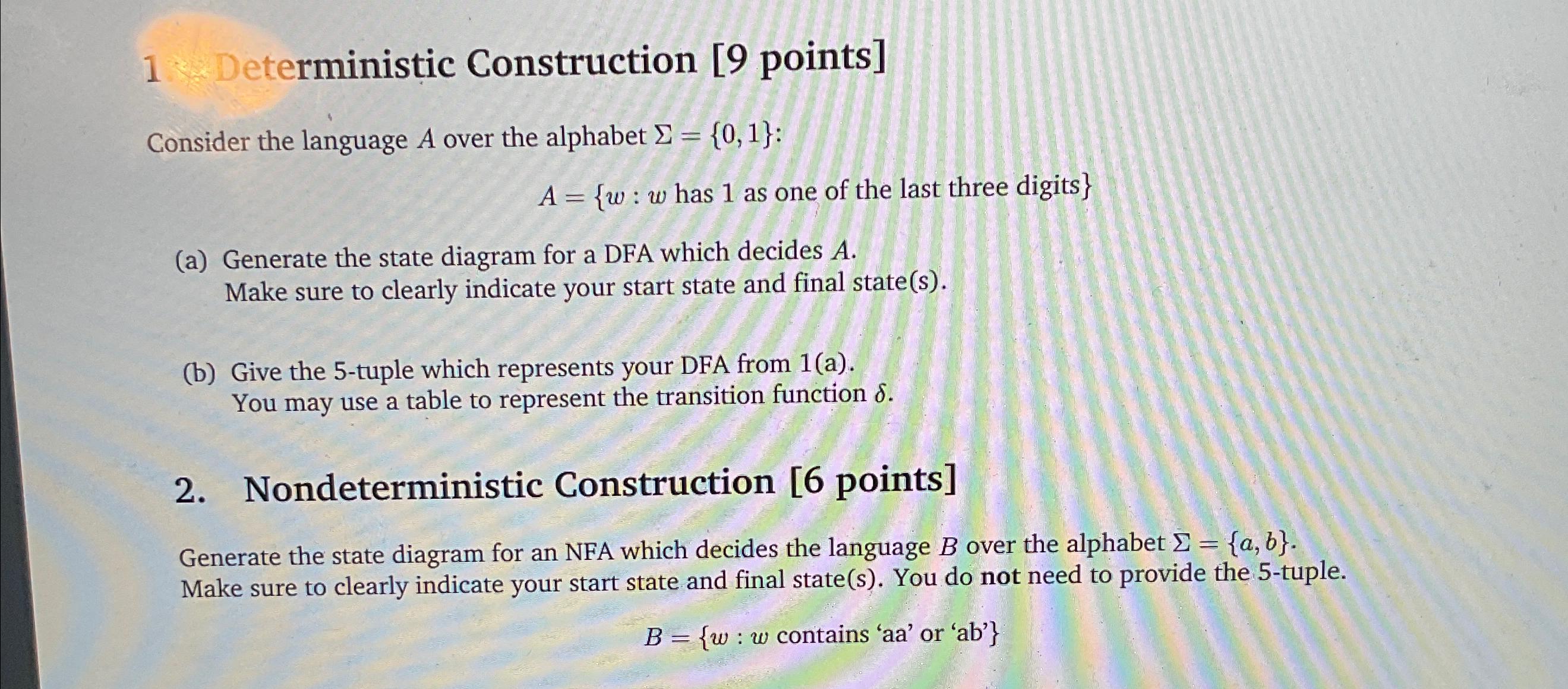 Solved 1 ﻿Deterministic Construction [9 ﻿points]Consider the | Chegg.com