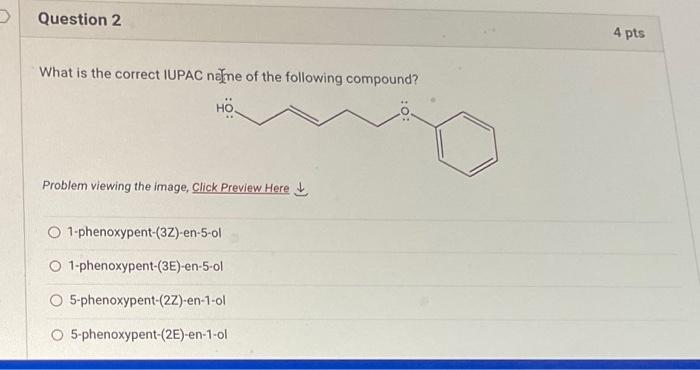 Solved What is the correct IUPAC name of the following | Chegg.com