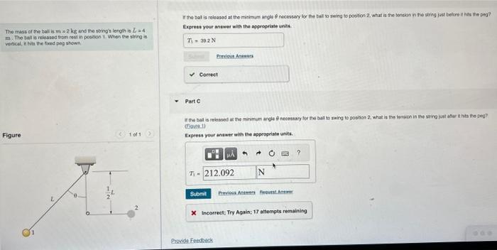 Solved The mass of the ball is m = 2 kg and the string's | Chegg.com
