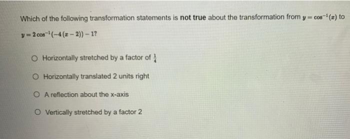 Solved Which of the following transformation statements is | Chegg.com