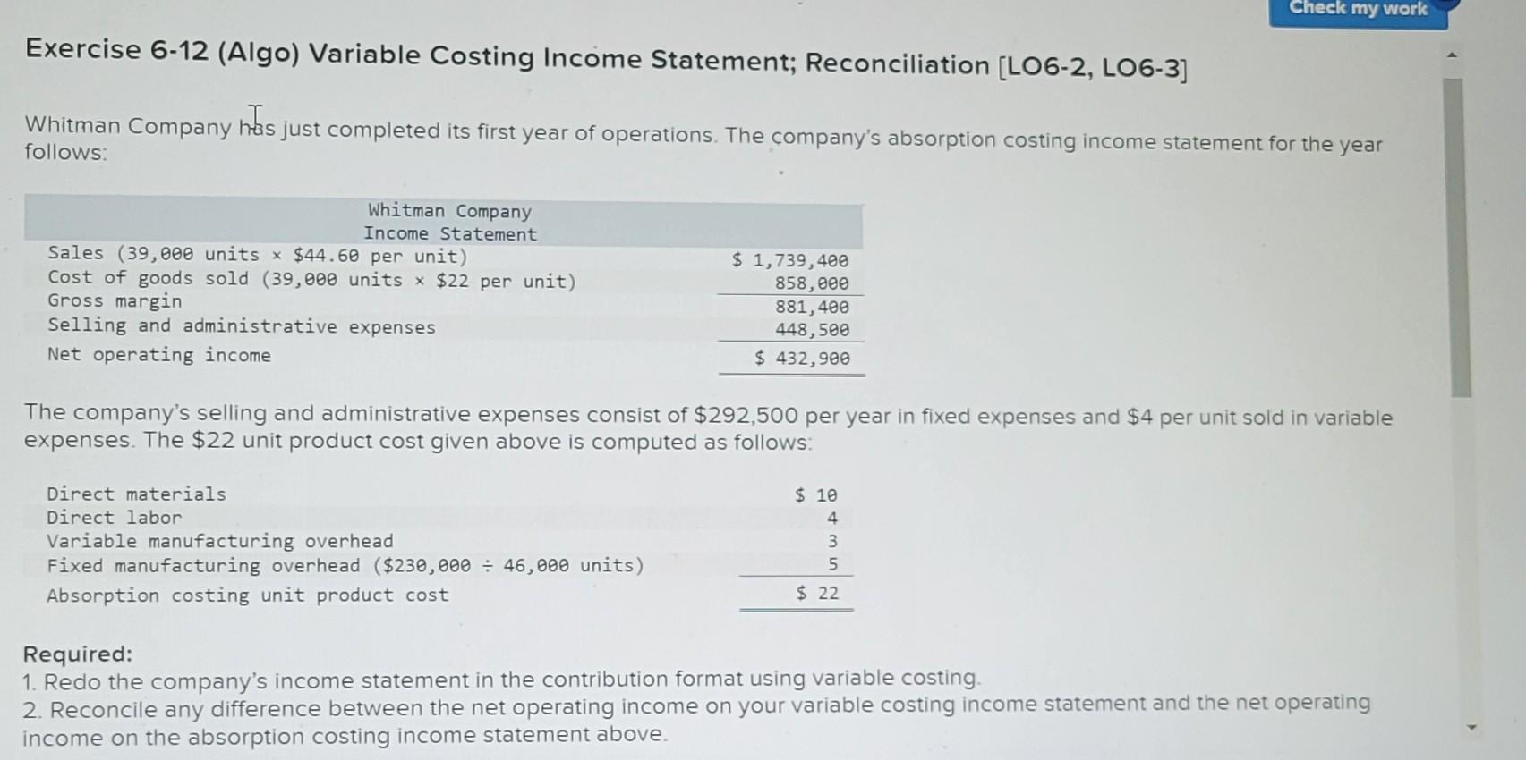 Solved Exercise 6-12 (Algo) Variable Costing Income | Chegg.com