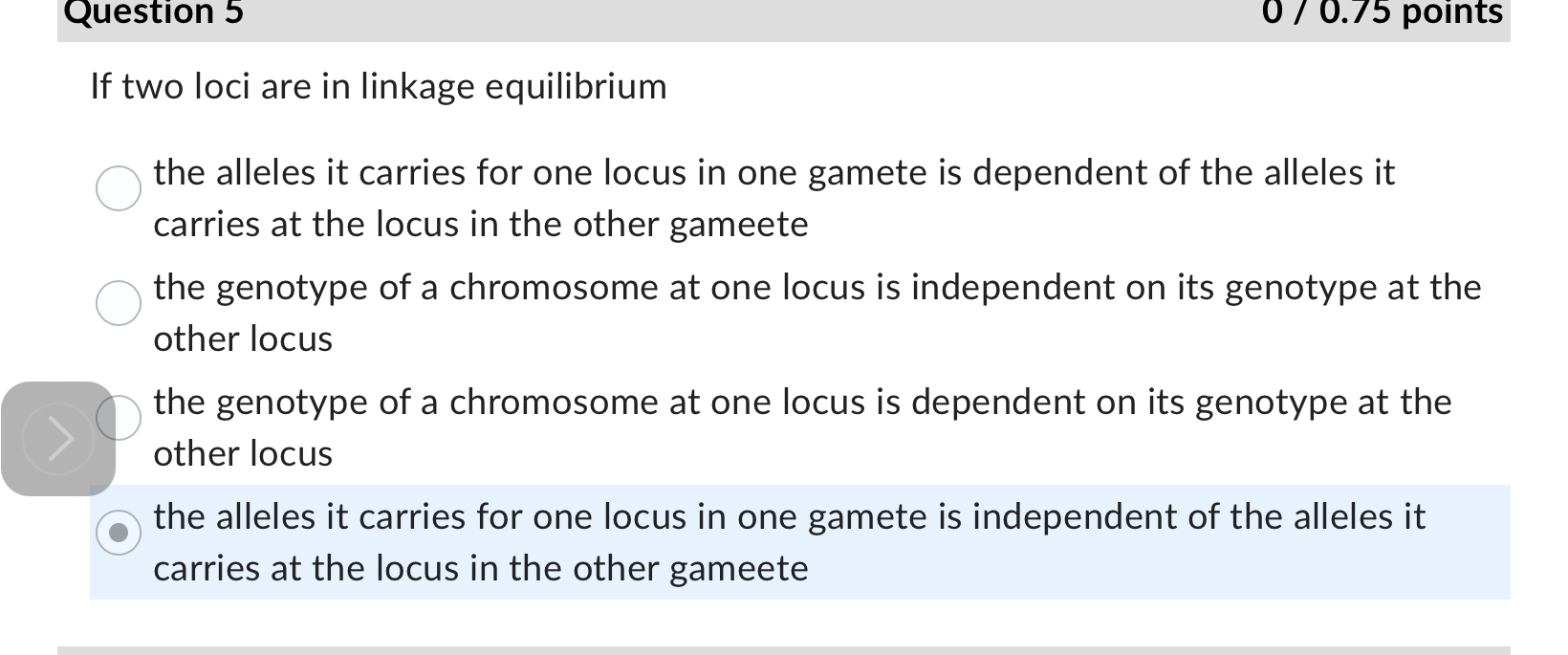 Solved Question 5If two loci are in linkage equilibriumthe | Chegg.com