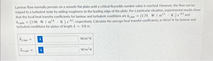 Solved Laminar flow normally persists on a smooth flat plate | Chegg.com