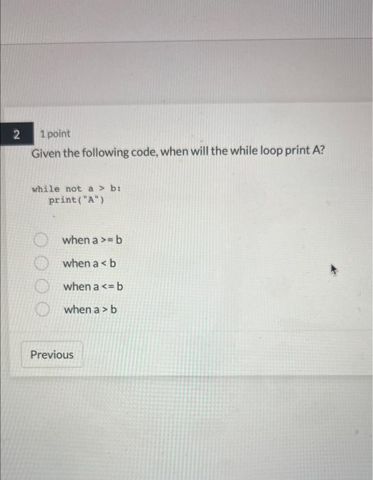 Solved 21 point Given the following code, when will the | Chegg.com