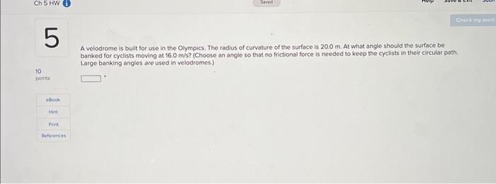 Solved A velodrome is built for use in the Olympics. The | Chegg.com