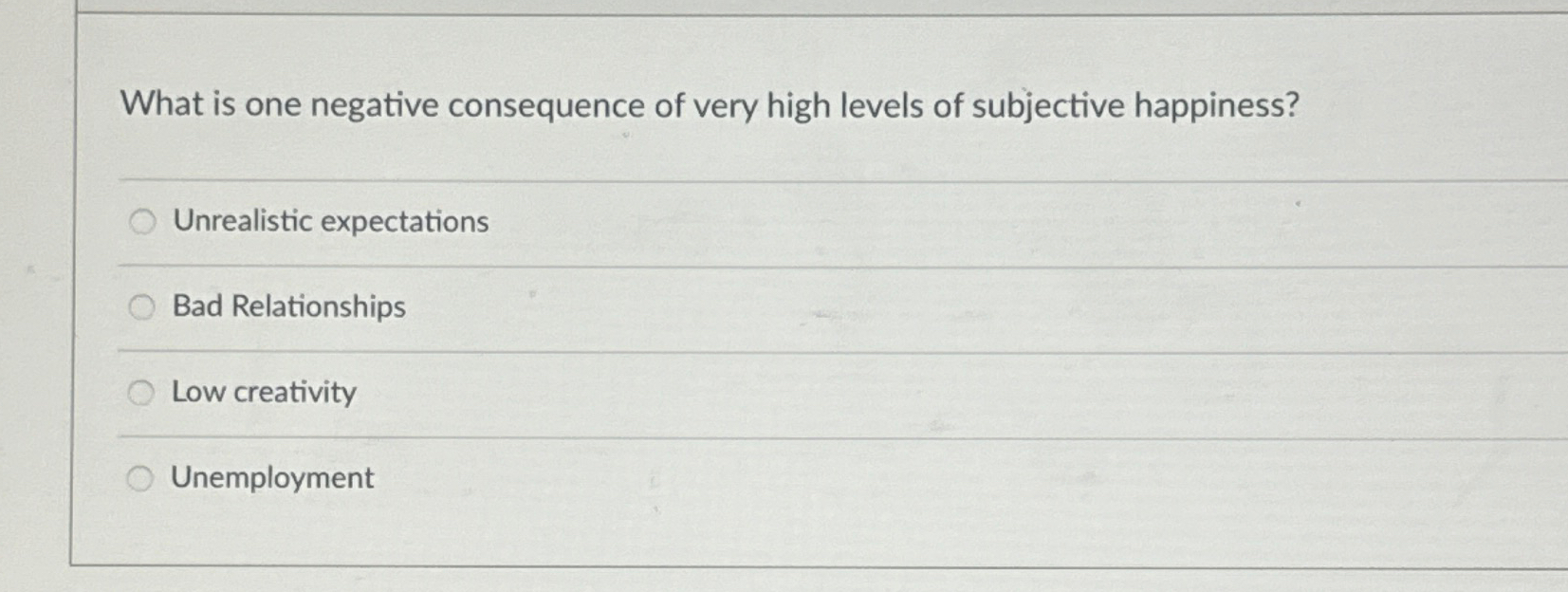 Solved What is one negative consequence of very high levels | Chegg.com