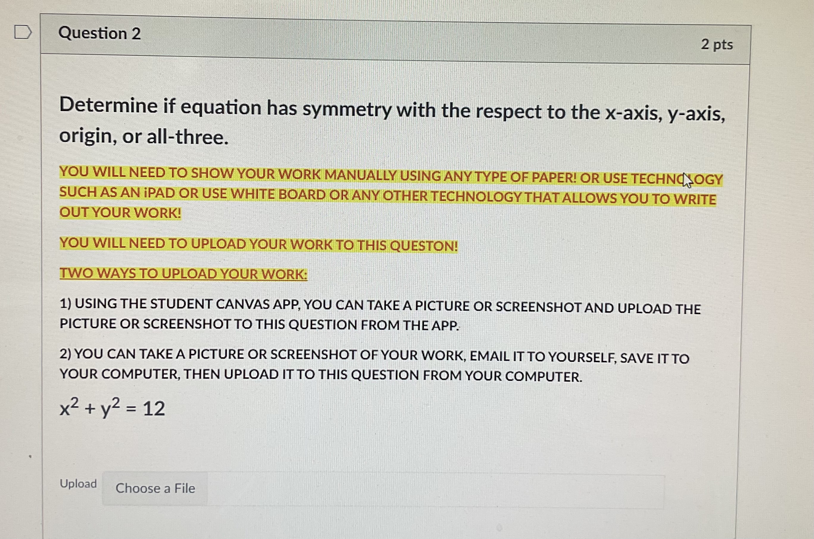 Solved x^(2)+y^(2)=12Determine if equation has symmetry with | Chegg.com